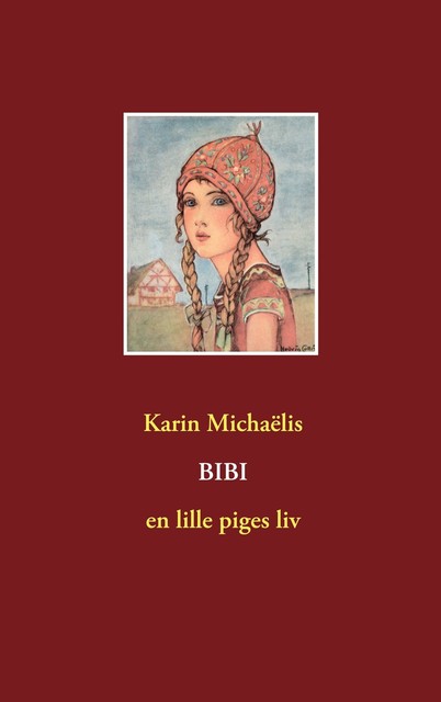 Bibi von Karin Michaëlis (2020, Taschenbuch) online kaufen | eBay.de