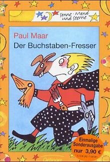Der Buchstaben-Fresser, Sonderausgabe von Maar, Paul | Buch | Zustand ...