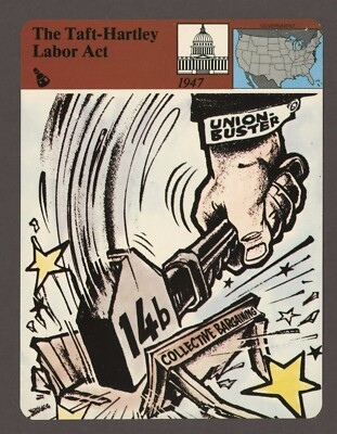 The Taft Hartley Labor Act Story of America Government History Card | eBay