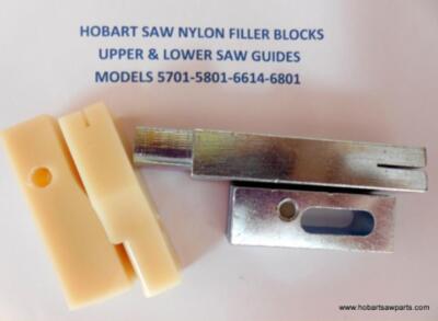 2 Filler Blocks, Upper & Lower Saw Guides for Hobart 6801 Meat Saw | eBay