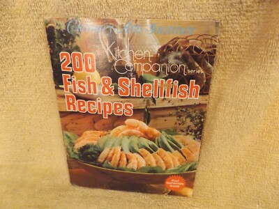 Culinary Arts Institute 200 FISH & SHELLFISH RECIPES 1975 cook booklet ...