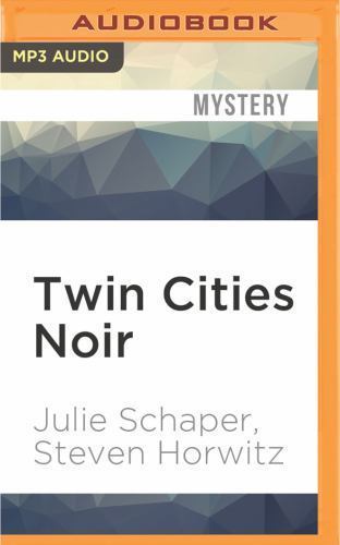 Akashic Books: Noir Ser.: Twin Cities Noir : The Expanded Edition by ...