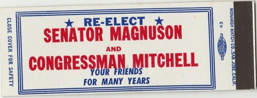 Re-Elect Senator Magnuson & Congressman Mitchell-Washington State-WA | eBay