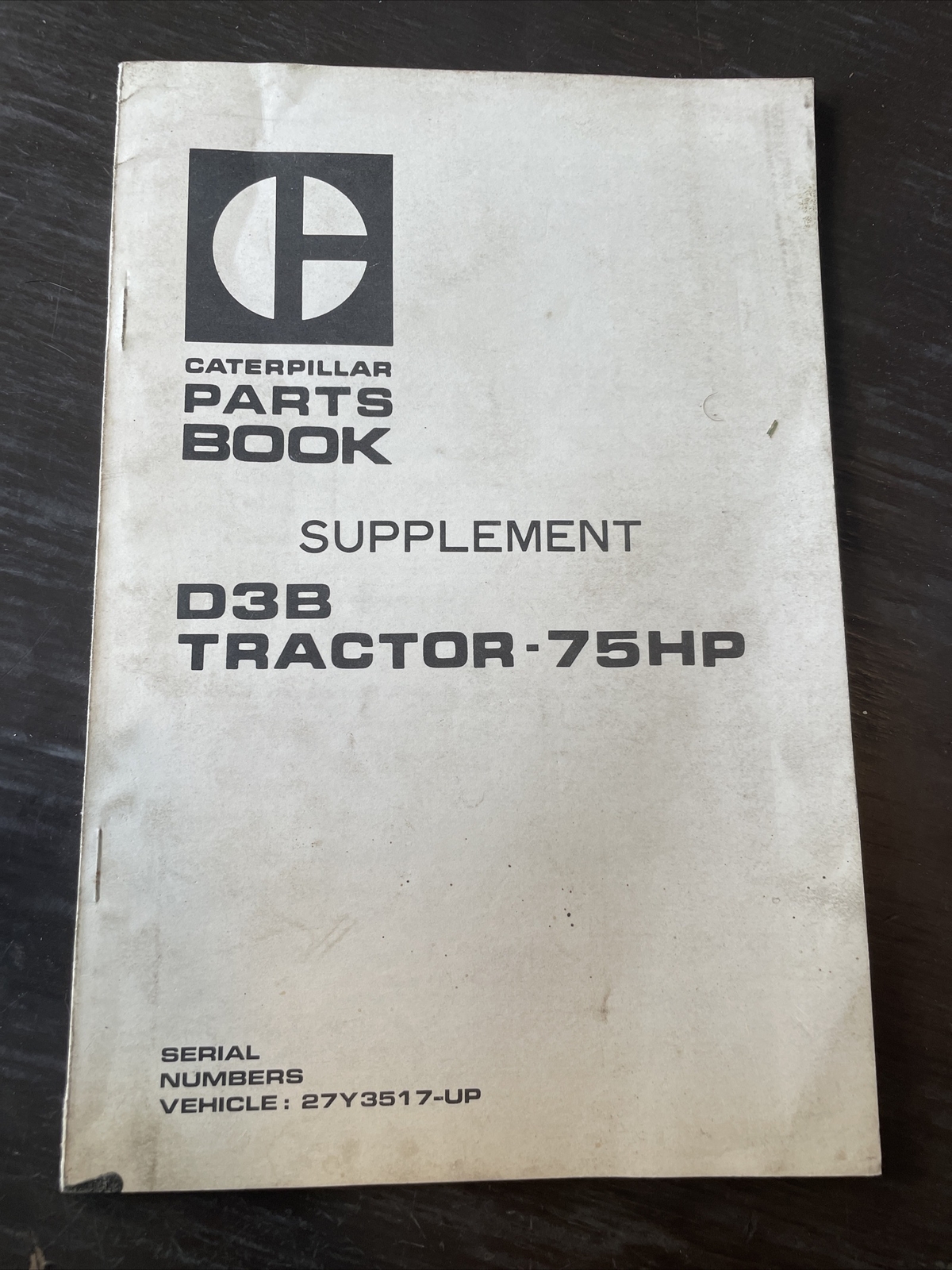 CATERPILLAR D3B Tractor Crawler Parts Manual Book 27Y3517-up supplement ...