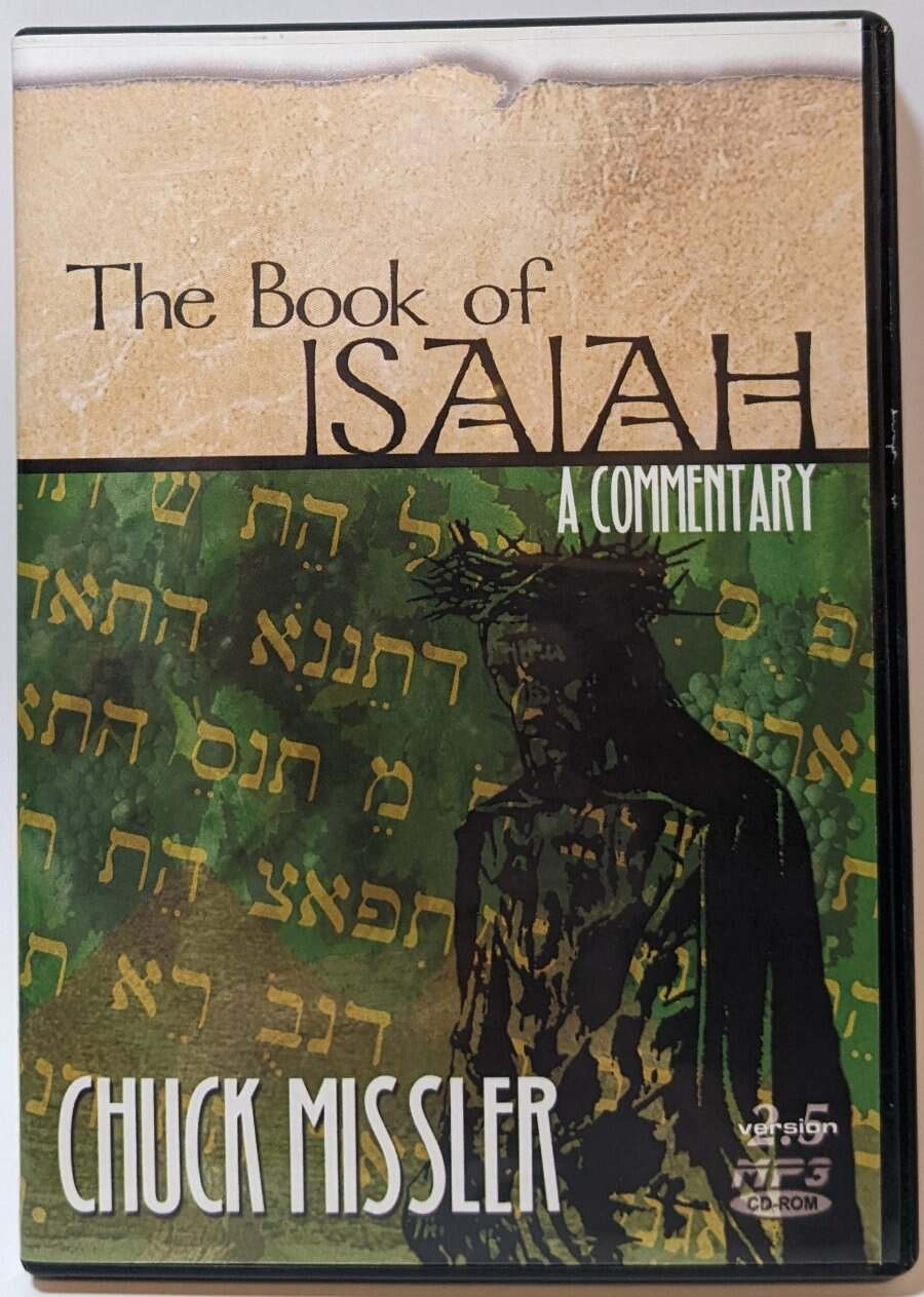 The Book of Isaiah MP3 CD-ROM Chuck Missler Christian Bible Commentary ...