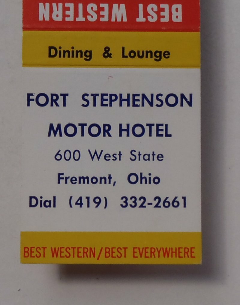 1970s Best Western Fort Stephenson Fremont OH Sandusky Co Matchbook ...