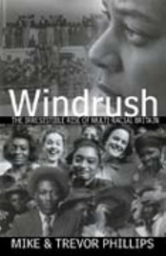 Windrush by Mike Phillips (1998, Hardcover) for sale online | eBay