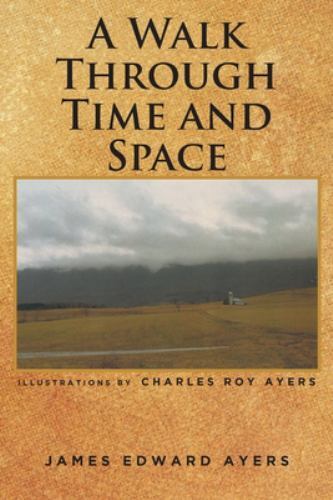 A Walk Through Time and Space, Brand New, Free shipping in the US ...