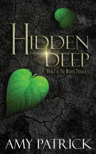 Hidden Deep: Book 1 of the Hidden Trilogy (Volume 2) - Paperback - VERY ...
