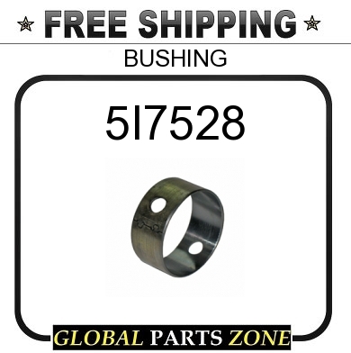 5I7528 - BUSHING for Caterpillar (CAT) | eBay