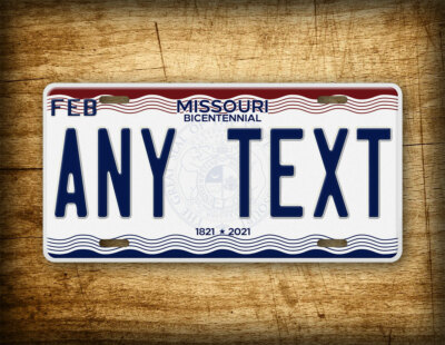 Customized Missouri Bicentennial State License Plate MO Replica ...