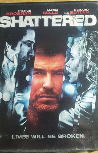 Shattered: Gerard Butler, Maria Bello, Peirce Brosnan. (DVD, 2007 ...