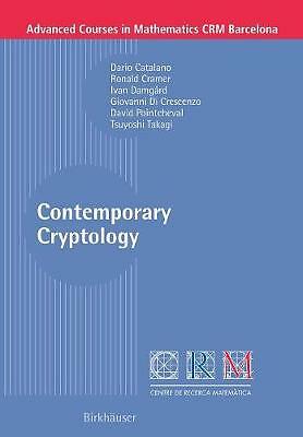 Contemporary Cryptology by Tsuyoshi Takagi, Ronald Cramer, David ...