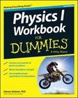Physics I Workbook For Dummies, 2nd Edition by Steven Holzner: Used ...