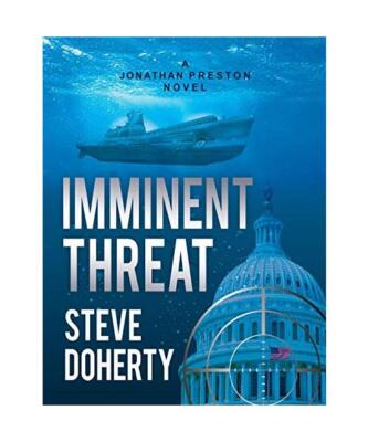 Imminent Threat: A Jonathan Preston Novel, Doherty Steve | eBay