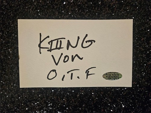 KING VON RAPPER HAND SIGNED O.T.F 3X5 INDEX CARD AUTOGRAPH AUTHENTIC W ...