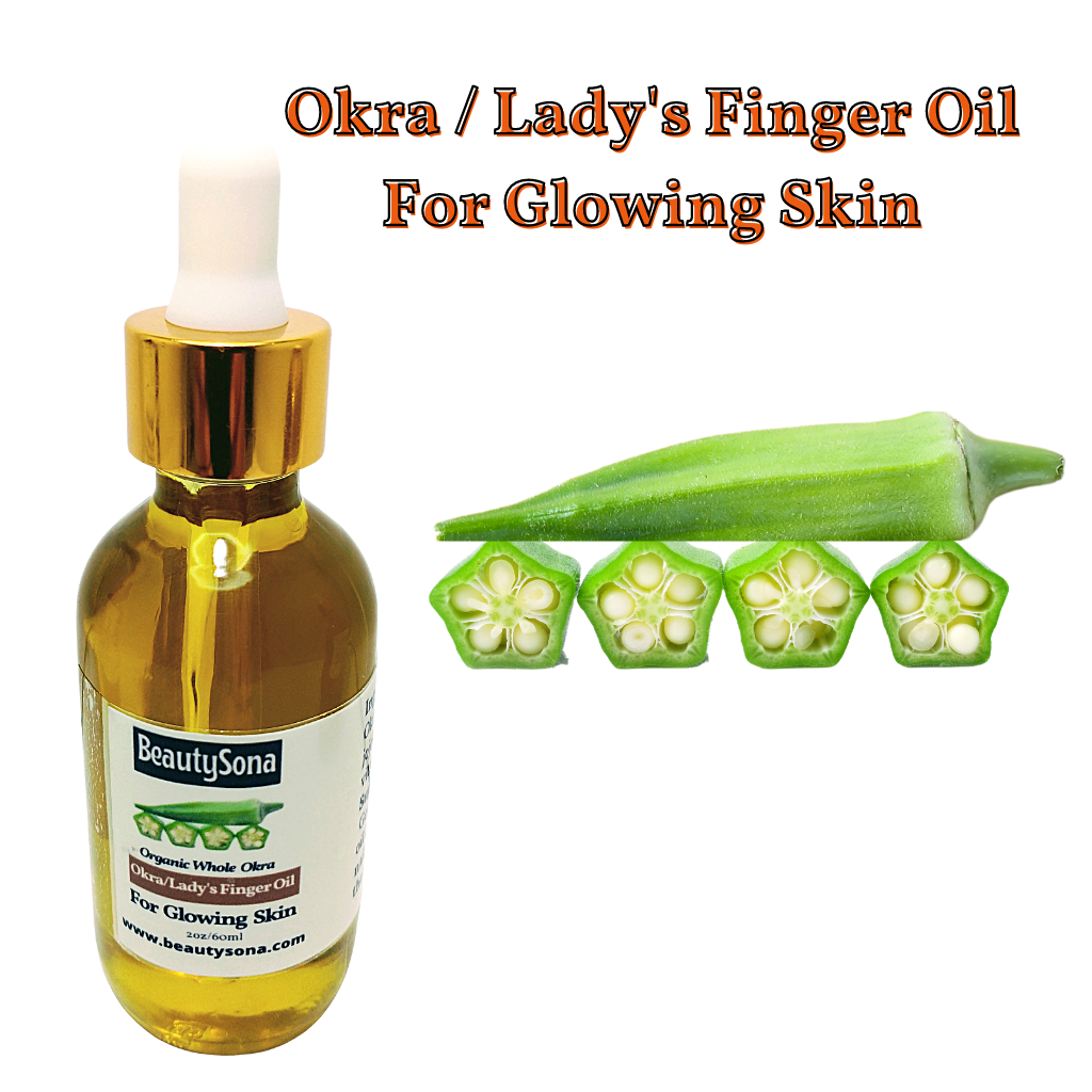 Okra beauty oil for glowing skin 2oz, 100% fresh organic whole okra. | eBay