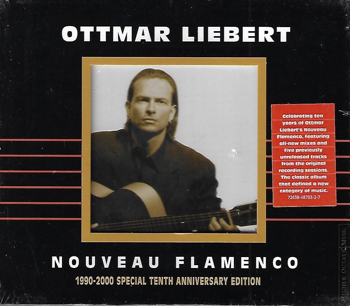 Nouveau Flamenco: 1990-2000 Special Edition by Ottmar Liebert (CD, 2000 ...