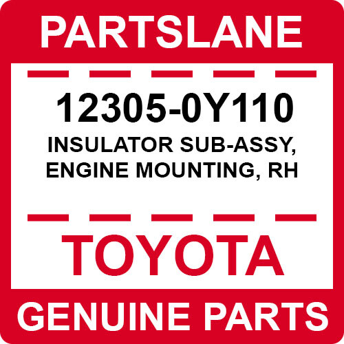 123050Y110 Genuine Toyota Insulator Sub-assy Engine Mounting RH 12305 ...