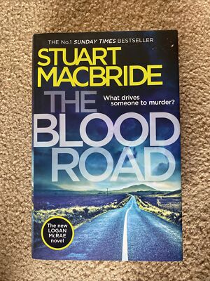Logan Mcrae Ser.: The Blood Road (Logan Mcrae, Book 11) by Stuart ...
