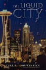 The Liquid City 9781453512753| eBay