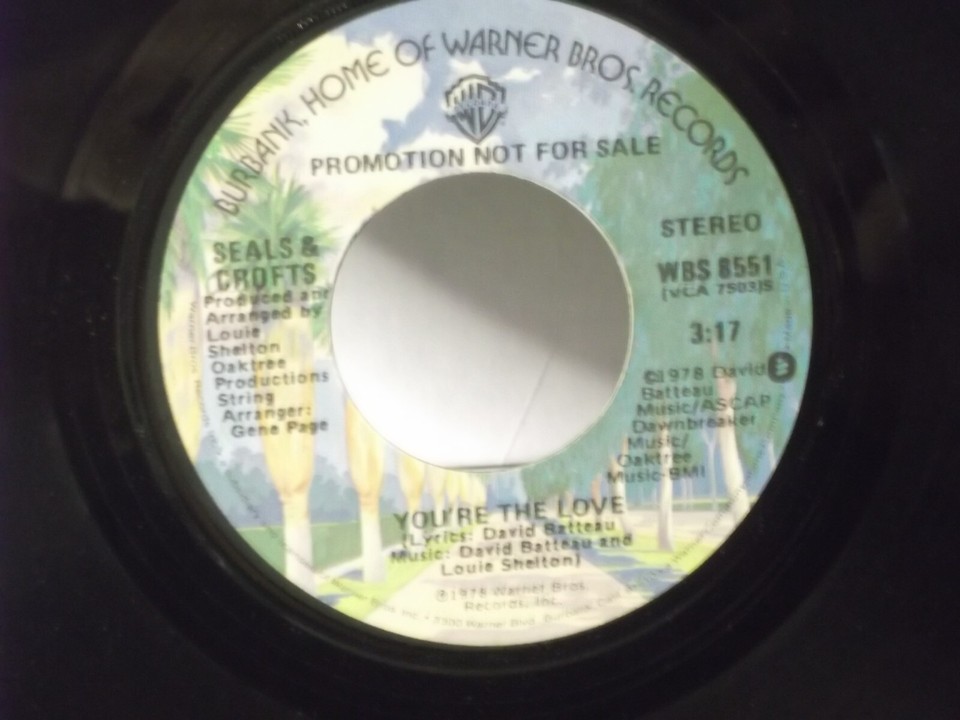Seals & Crofts,WB, "You're The Love"US,7" 45,1977 PROMO folk rock hit classic,M | eBay