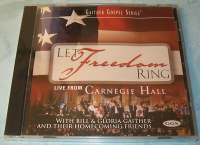 Let Freedom Ring by Bill & Gloria Gaither (CD, 2002, Spring House) New ...
