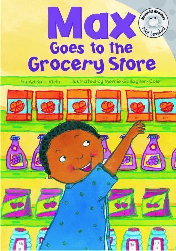 Max Goes to the Grocery Store (Read-It! Readers: The Life of Max ...