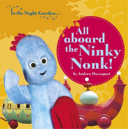 In The Night Garden: All Aboard the Ninky Nonk, Unknown hand, J., Used; Good Boo | eBay
