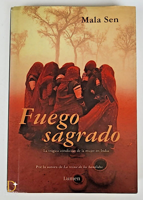 Fuego Sagrado by Mala Sen (2010, Hardcover) | eBay