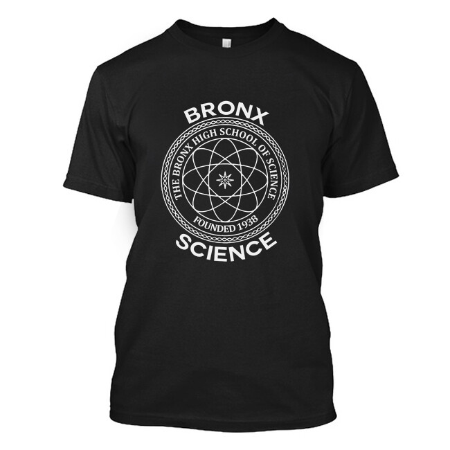 The Bronx Science - High School Of Founded 1938 T-Shirt Fast Shipping ...