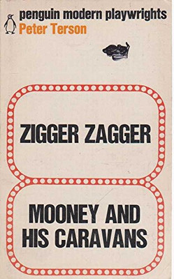 Zigger Zagger and Mooney and his cara..., Terson, Peter 9780140450095 ...