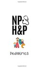 NP HP Pediatrics - Paperback By Edu, ReNursing - GOOD 1076977367| eBay