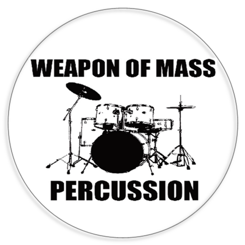 Weapon Of Mass Percussion - 10 Pack Circle Stickers 3 Inch - Drums ...