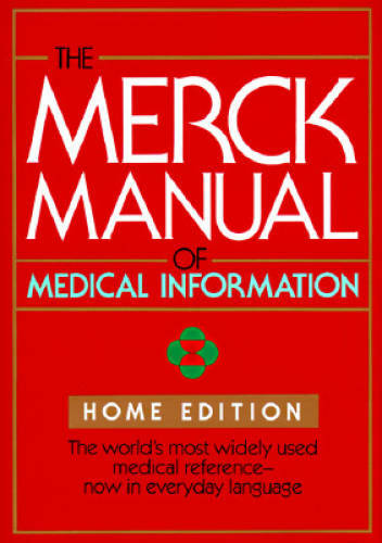 The Merck Manual of Medical Information: Home Edition (Merck Manual ...