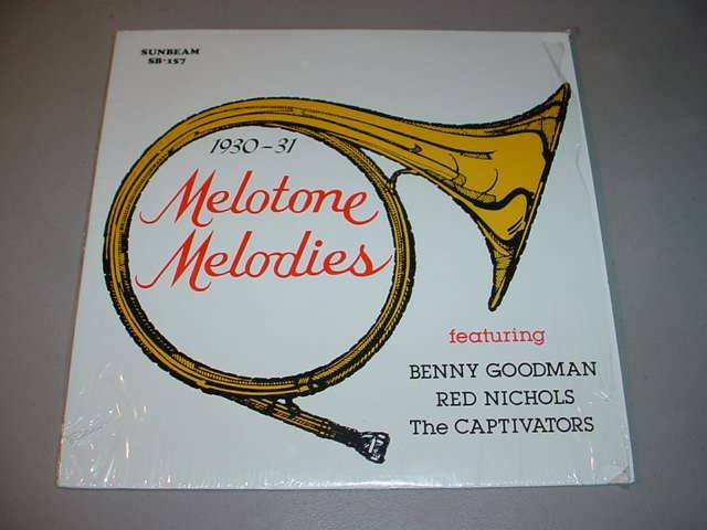 MELOTONE MELODIES LP 1930-31 - Benny Goodman, Red Nichols, Captivators ...