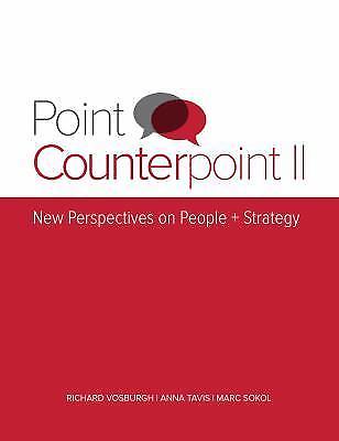 Point Counterpoint II : New Perspectives on People + Strategy by Marc B ...