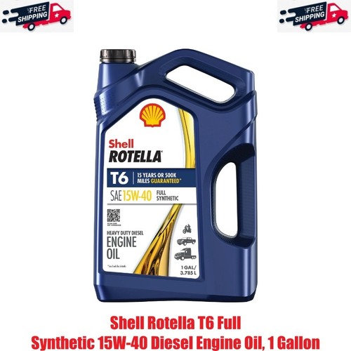 Shell Rotella T6 Full Synthetic 15W-40 Diesel Engine Oil, 1 Gallon | eBay