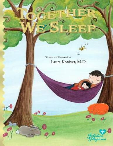Together We Sleep - Paperback By Koniver, Dr. Laura - GOOD ...