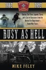 Busy as Hell by Mike Foley: Used 9781522755333| eBay