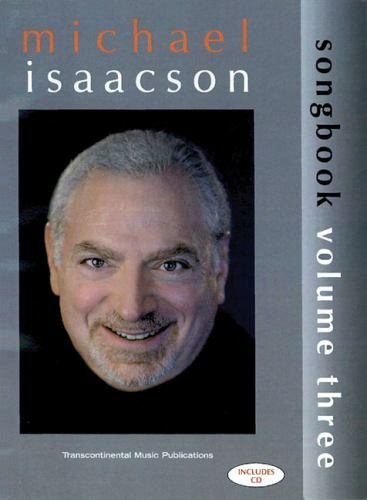 Michael Isaacson Songbook Vol 3 (2015, Compact Disc / Trade Paperback ...