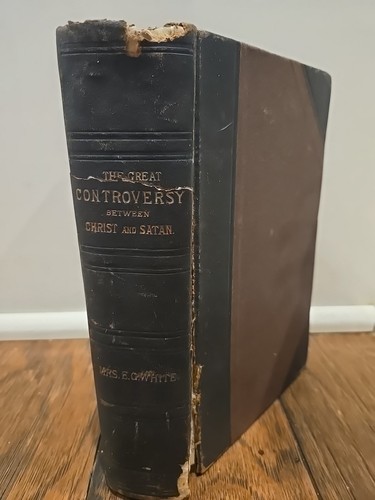 The Great Controversy Between Christ And Satan, 1911 Antique Book | eBay
