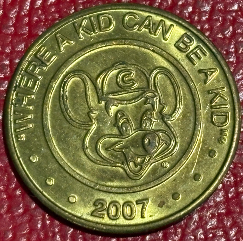 HIGH GRADE AU/UNC 2007 CHUCK E CHEESE WHERE A KID CAN BE A KID TOKEN ...