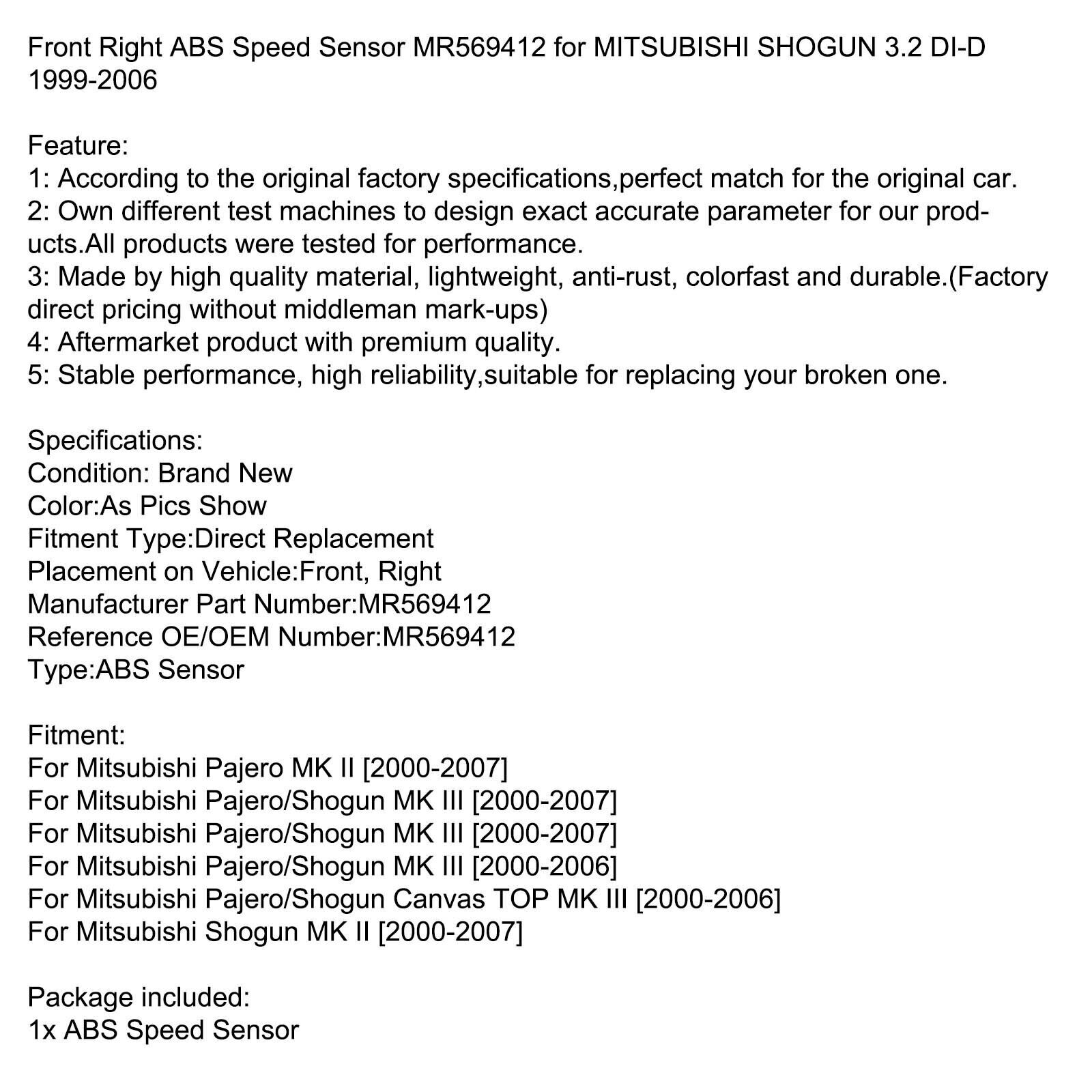 Front Right ABS Speed Sensor MR569412 for MITSUBISHI SHOGUN 3.2 DI-D ...