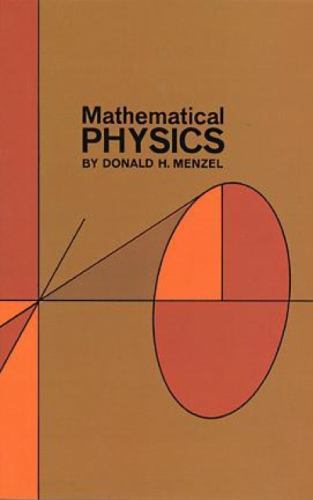 Dover Books on Physics Ser.: Mathematical Physics by Donald H. Menzel ...