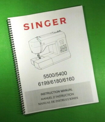 Owners Manual for Singer 5500 5400 6199 6180 6160 Sewing Machine 64 ...