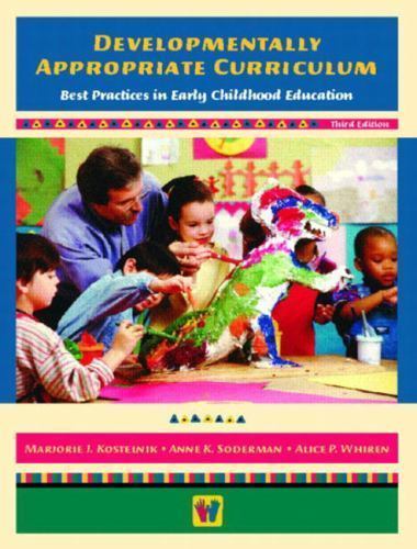 Developmentally Appropriate Curriculum : Best Practices in Early ...