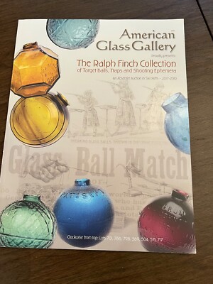 GLASS TARGET BALLS -RALPH FINCH COLLECTION - CATALOG -AUCTIONS 2017-19 ...