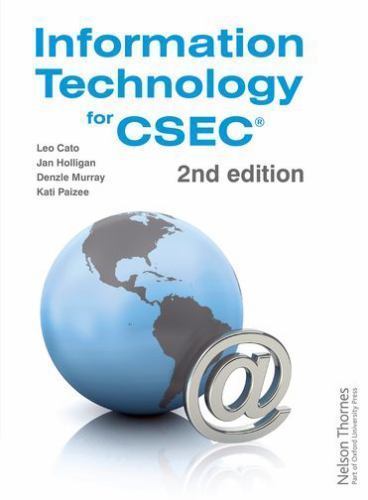 Information Technology for CSEC 2nd Edition by Kati Paizee (2014, Mixed ...