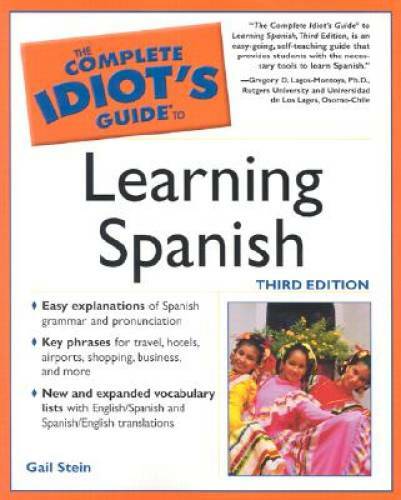 Complete Idiot's Guide to Learning Spanish (The Complete Idiot's Guide ...